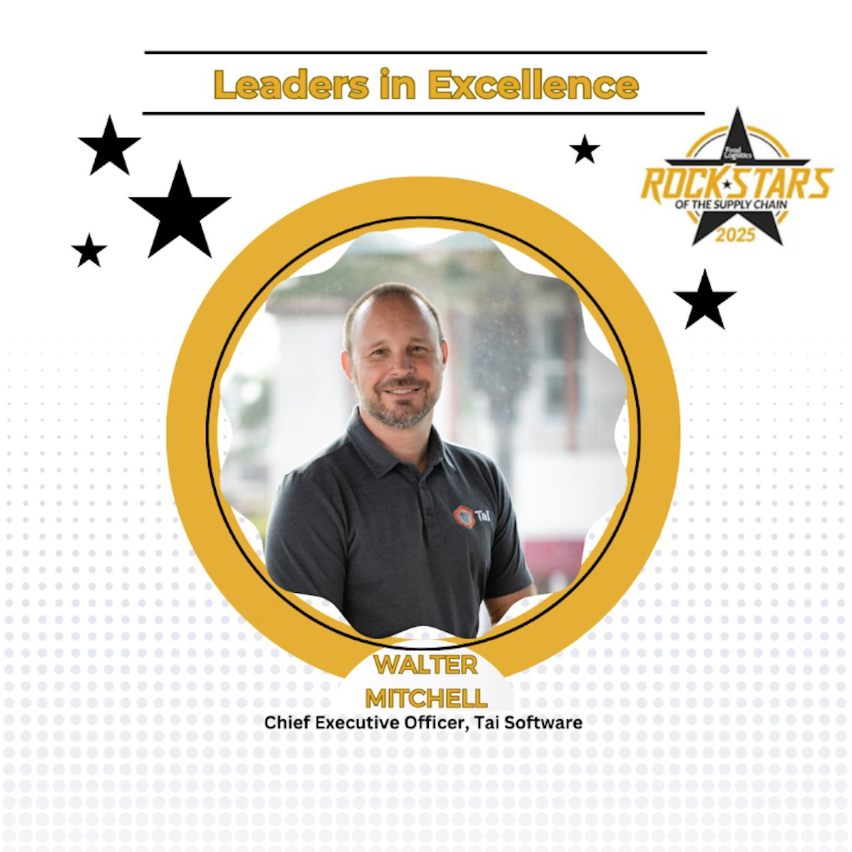 Rock Stars of the Supply Chain: Tai Software’s Walter Mitchell Named ...